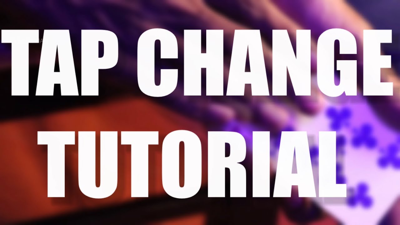 Card Magic Tap Change Tutorial - YouTube