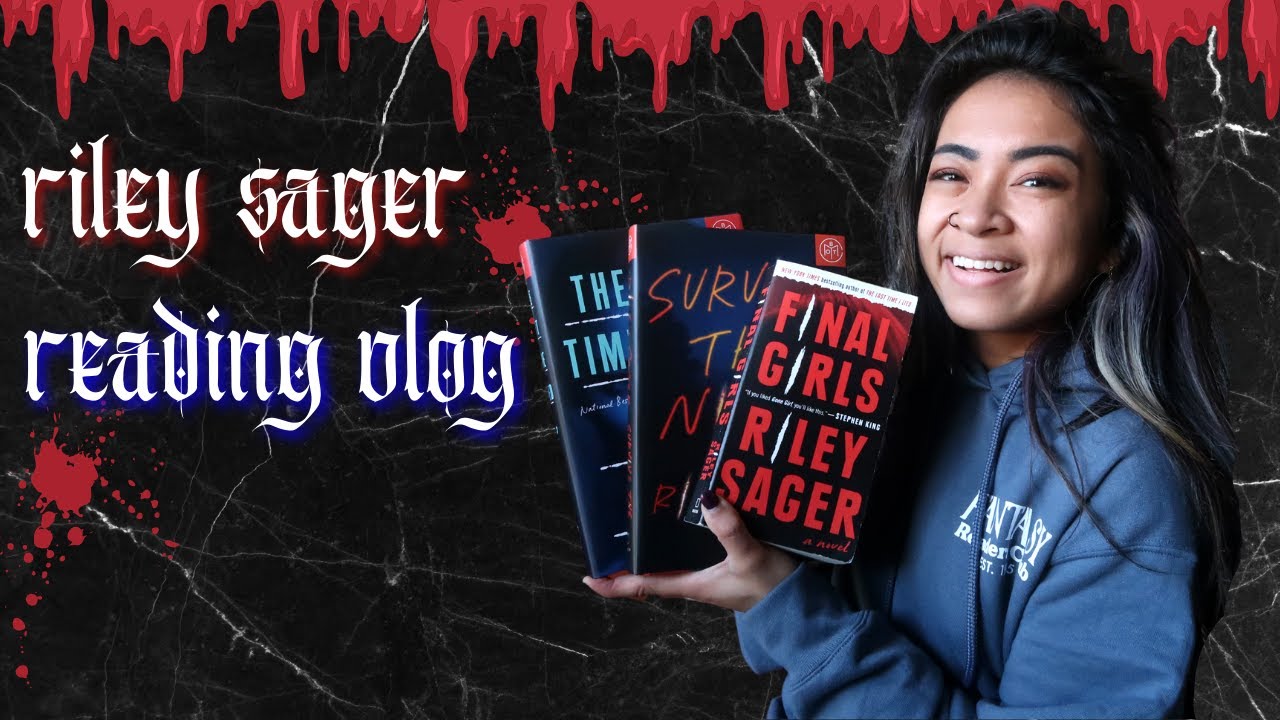 Riley Sager Reading Vlog + Ranking - YouTube