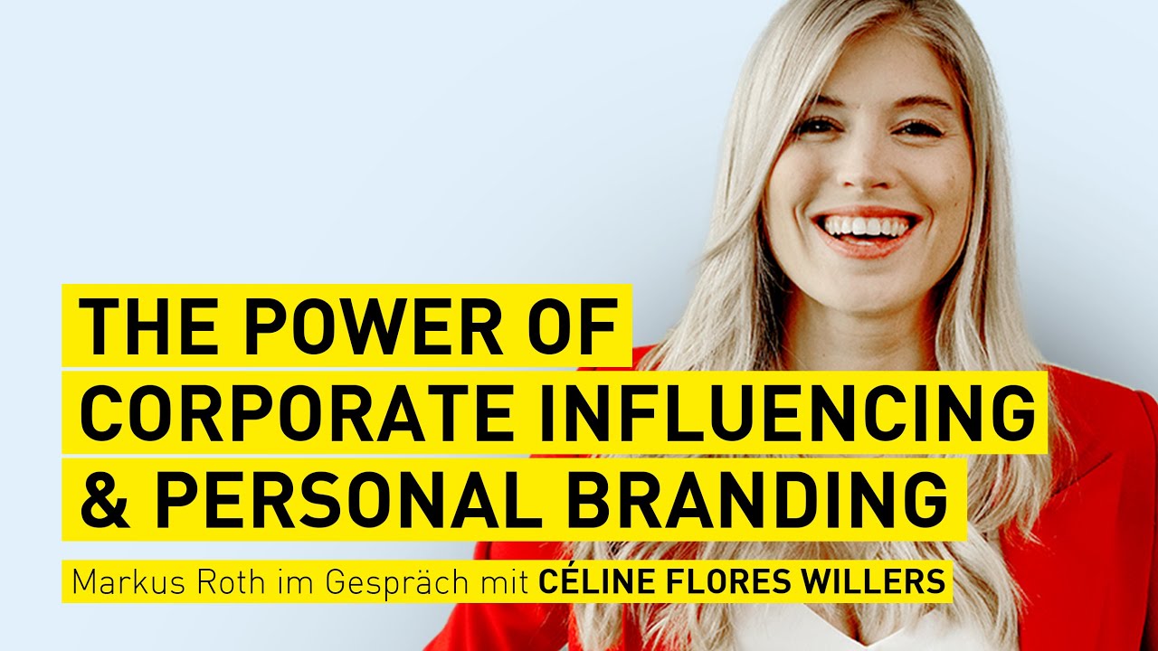 The Power of Corporate Influencing & Personal Branding - YouTube