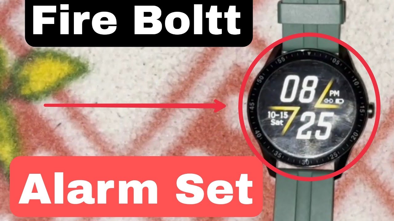 Fire Boltt BSW004 Smartwatch || How To Set Alarm With Mobile Phone ...