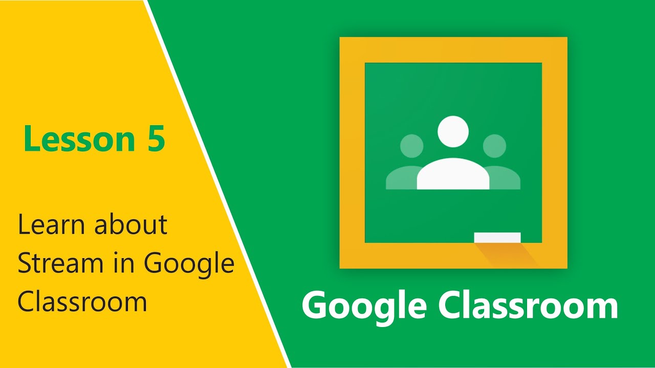 Google Classroom Lesson 5 - YouTube