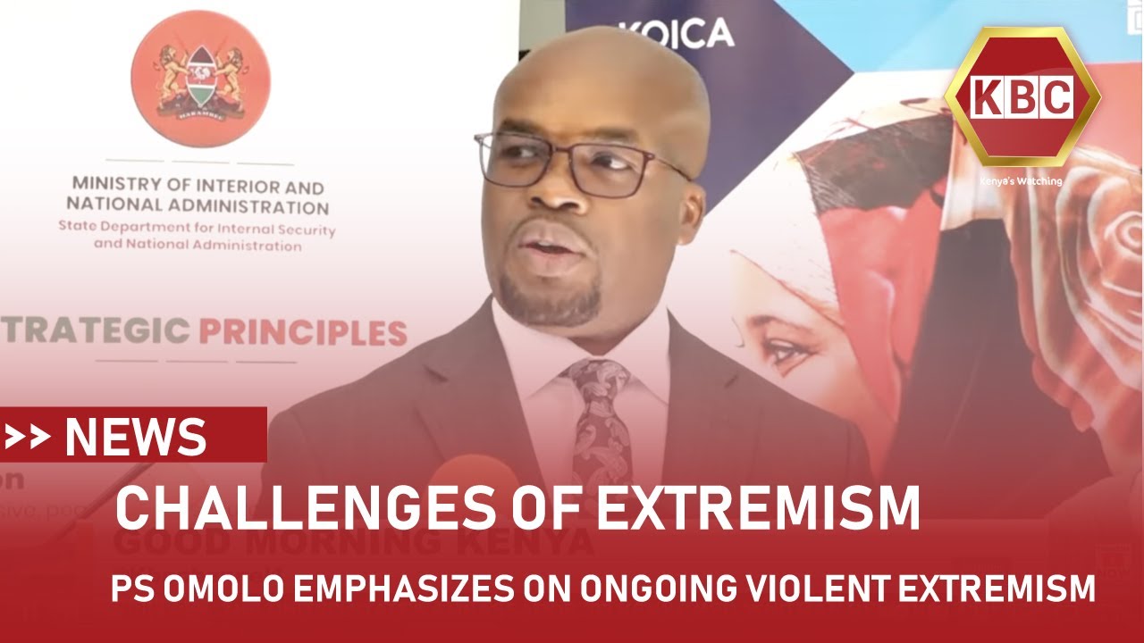 PS Omolo emphasizes on the ongoing challenges of violent extremism and peacebuilding - YouTube