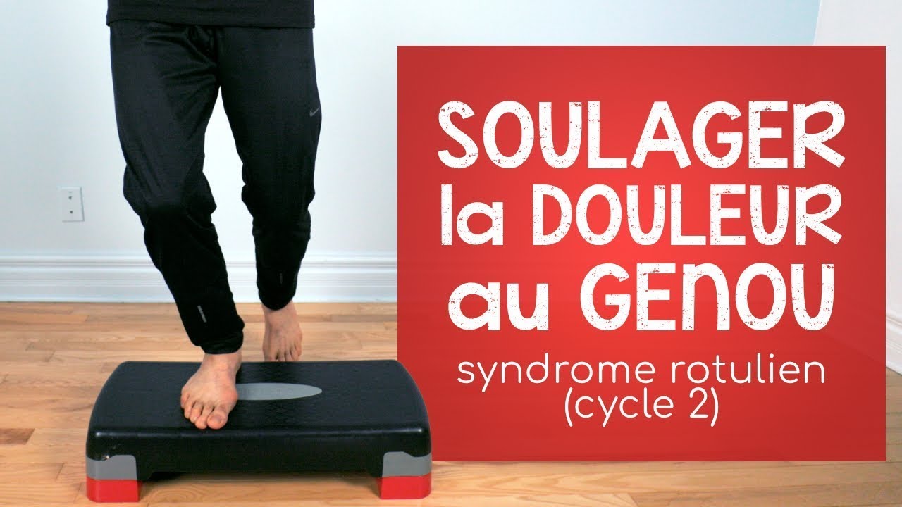 Douleur au genou: exercices pour soulager le syndrome rotulien (cycle 2 ...