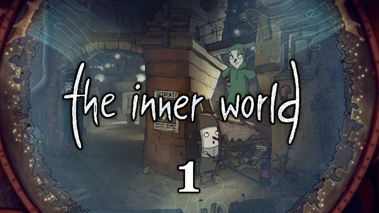 The Inner World | playthrough part 1 - YouTube