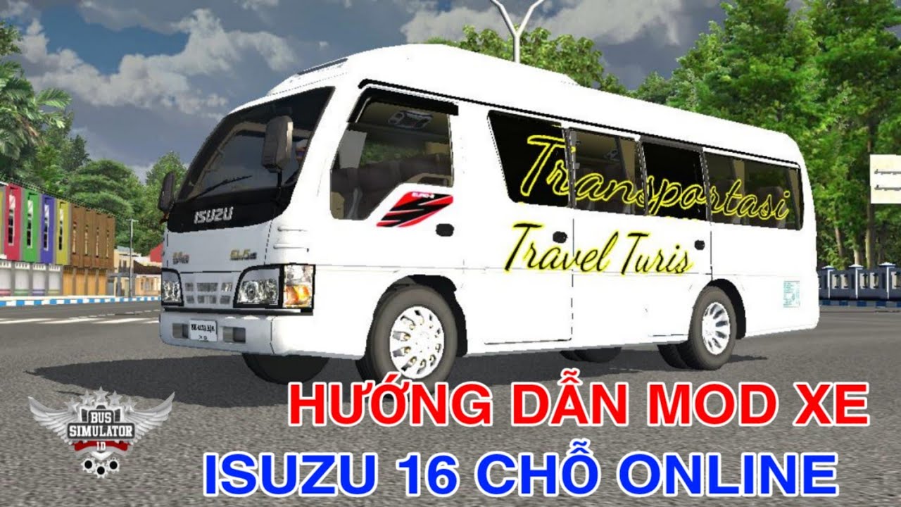 BUSSID - Hướng Dẫn Mod Xe Khách Isuzu 16 Chỗ Chạy Online Trong Bus ...