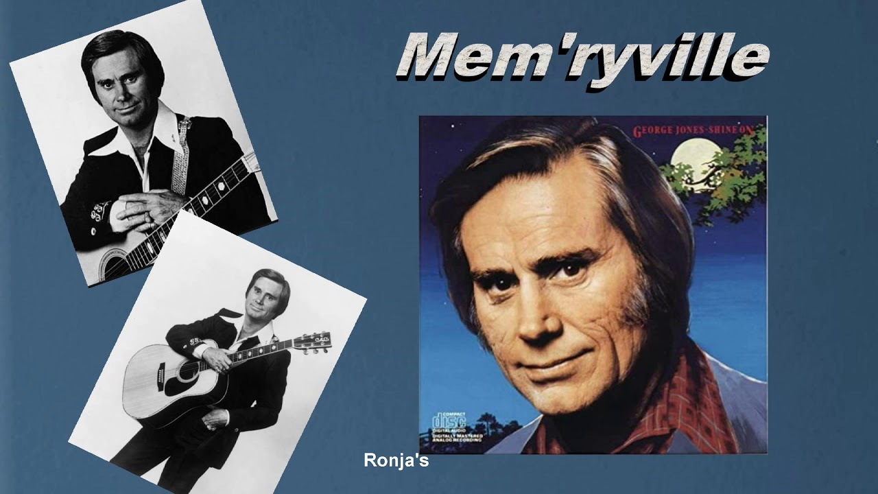 George Jones ~ "Mem'ryville" - YouTube