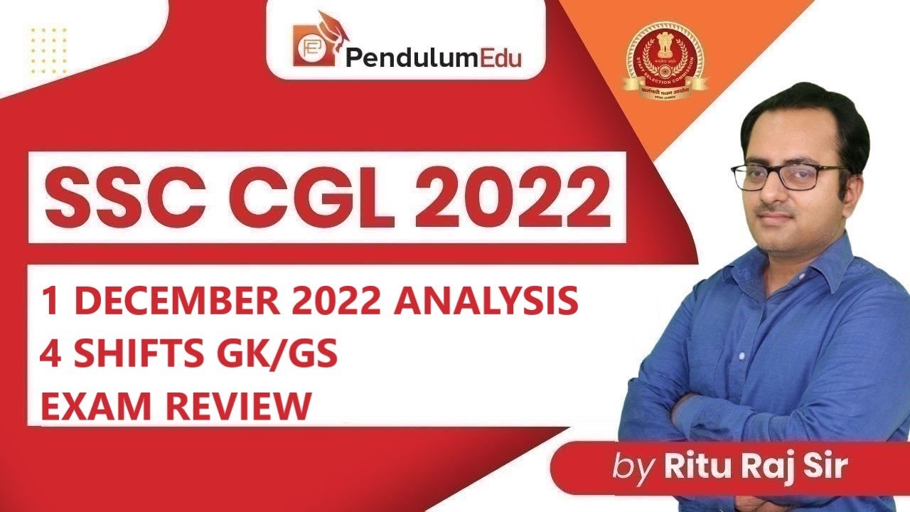1 December 2022 SSC CGL Questions Asked | SSC CGL 2022 Exam Analysis ...