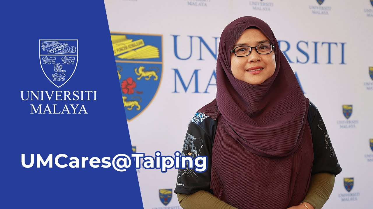 UMCARES @ TAIPING | DR. FATHIAH MOHAMED ZUKI - YouTube