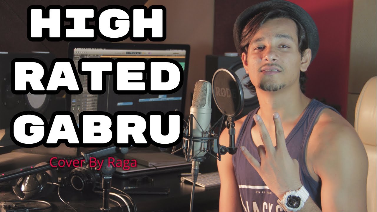 High Rated Gabru (Nawabzaade) | Lean On (Mashup Cover by Raga) - YouTube