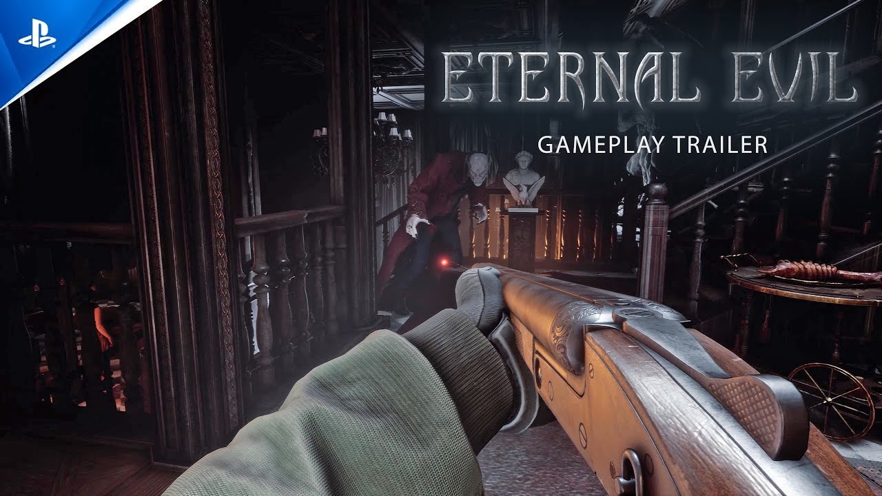 『Eternal Evil』 ゲームプレイトレーラー | PS5® & PS4® - YouTube