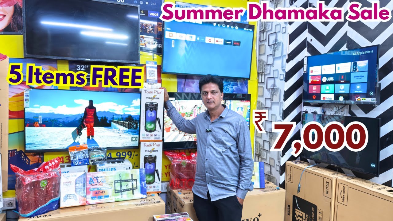 Summer Ka Dhamaka Sale ₹ 7,000 Smart + Andriod Tv Plus 5 Items FREE ...