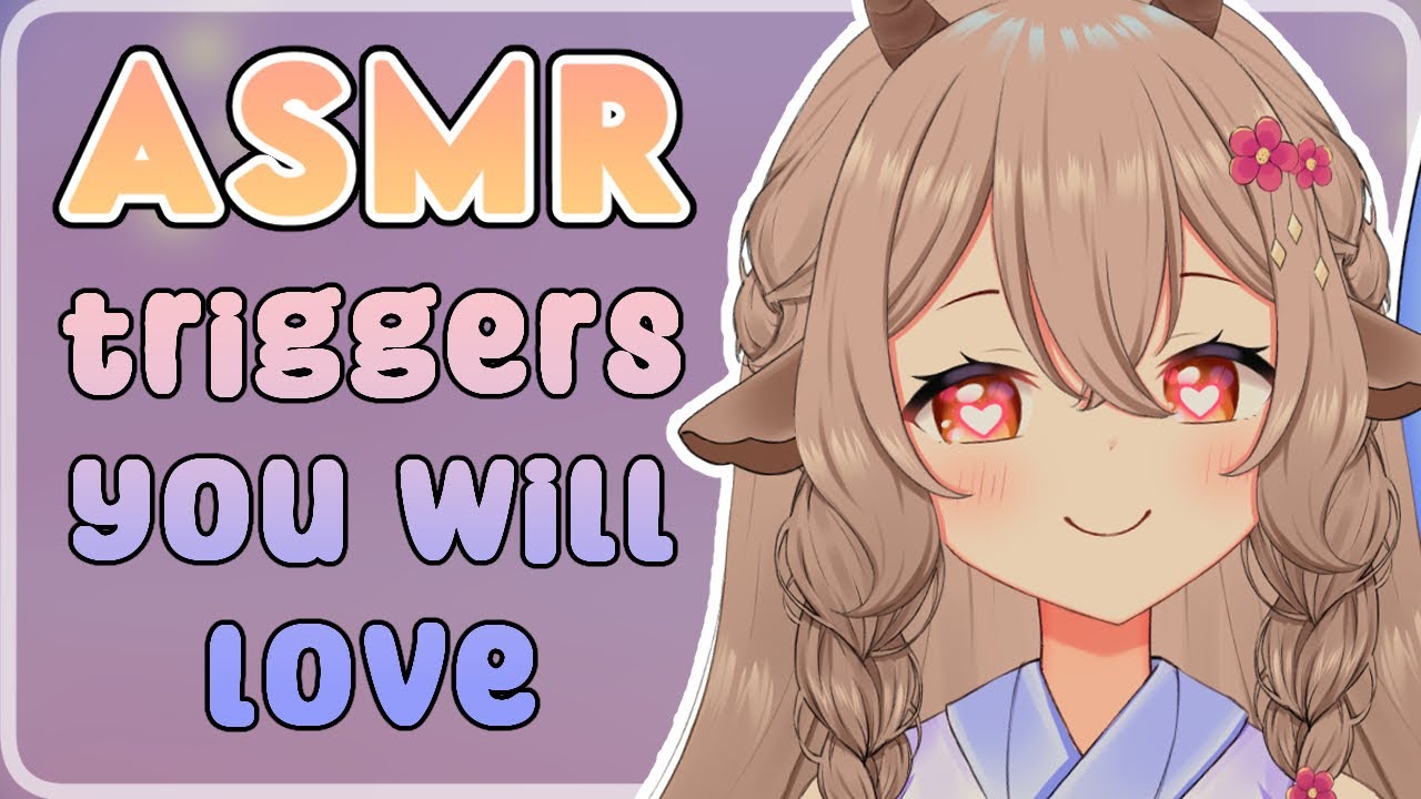 ASMR 】I Love These Triggers ♡ Sleep Aid ♡「Vtuber」 - YouTube