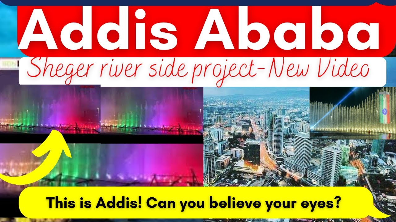 Addis Park Ethiopia | Sheger river side project | Sheger beautifying ...