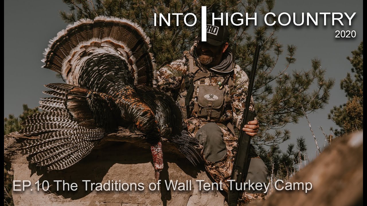 The Traditions of Wall Tent Turkey Camp - YouTube
