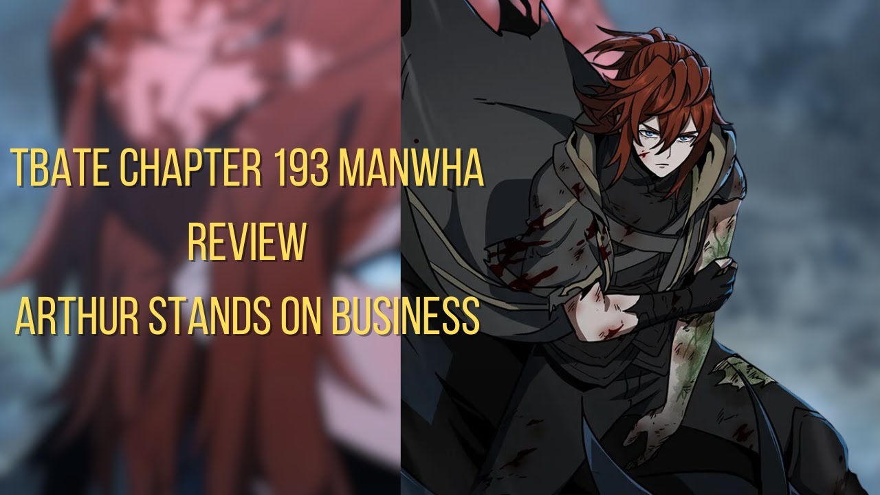 TBATE CHAPTER 193 REVIEW/ RECAP | Arthur Stands on Business #anime # ...