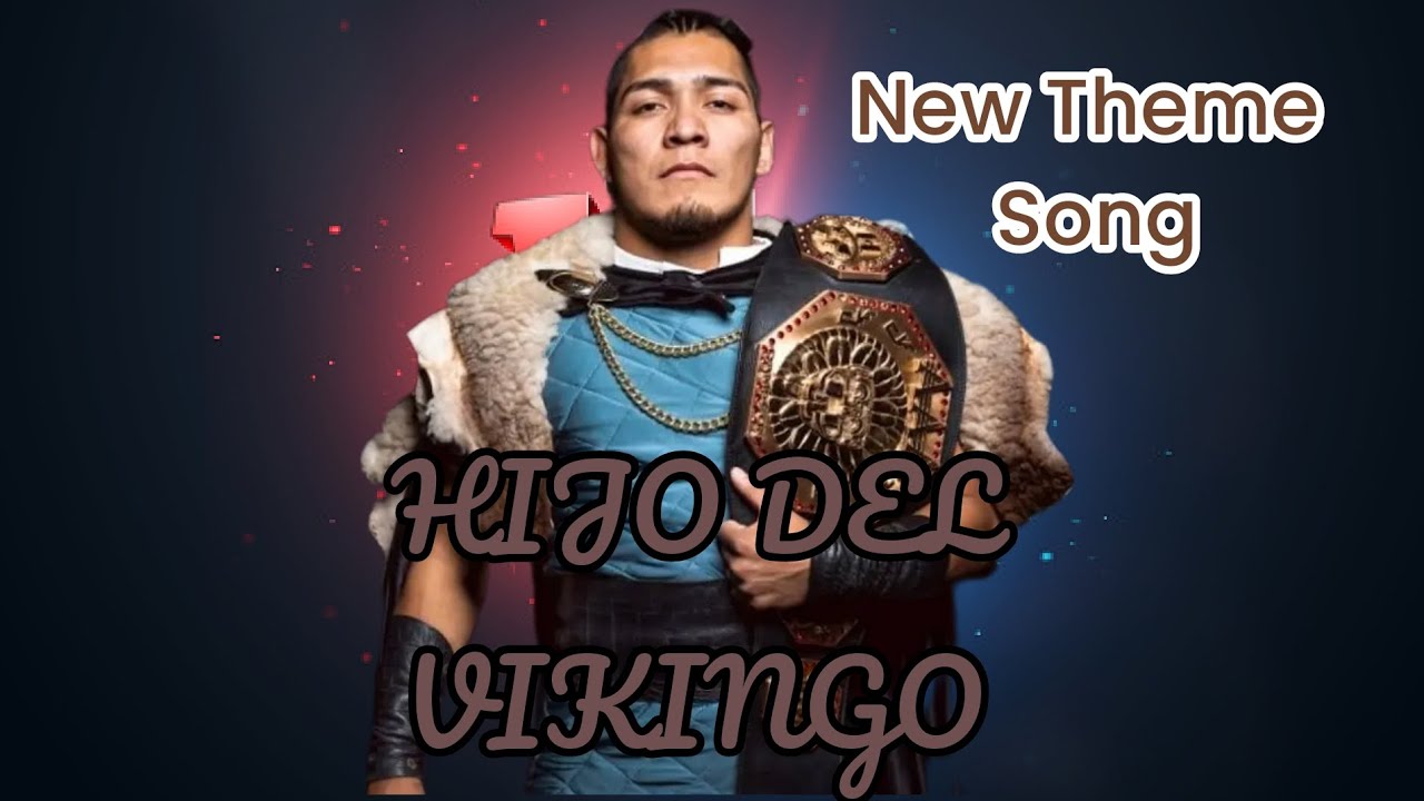 New Theme Song Hijo Del Vikingo AAA 2023 - YouTube