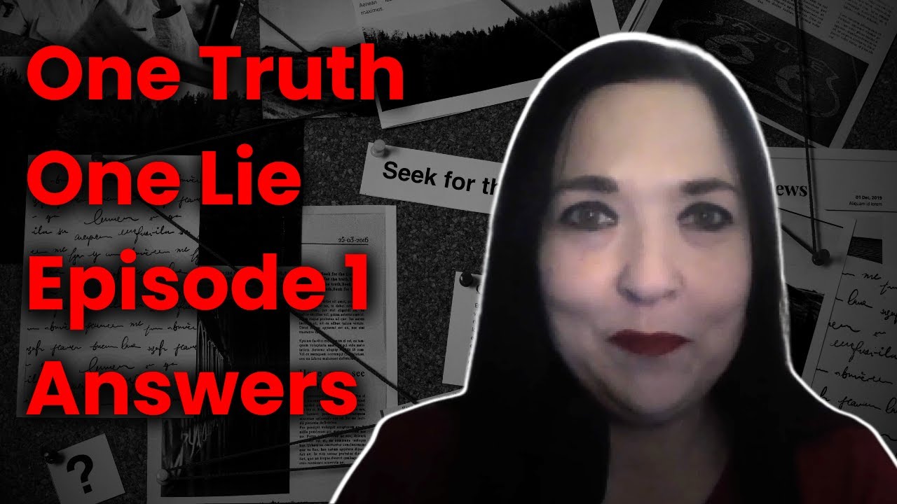 One Truth One Lie: Episode 1 Answers - YouTube