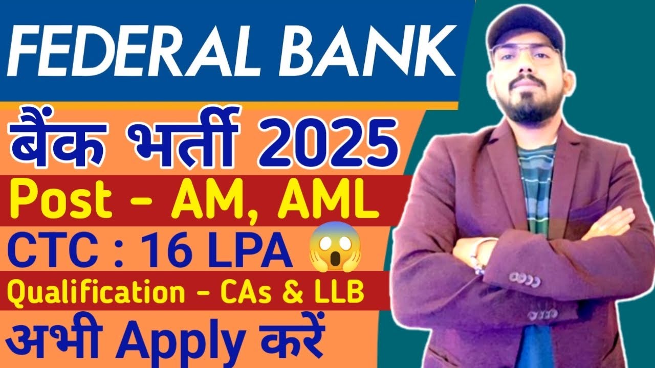 Federal Bank hiring Relationship manager - Salary ctc 16 lac - how to ...