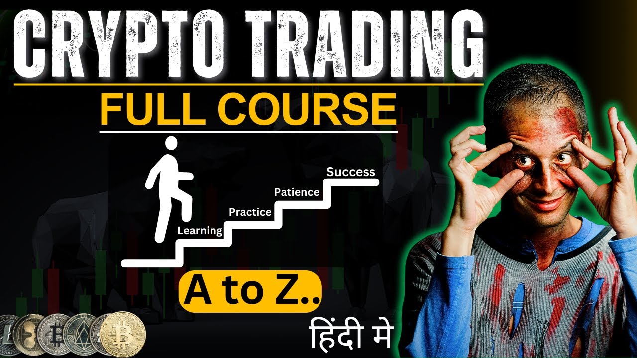 Crypto Trading Course in Hindi | Crypto Trading For Beginners | # ...