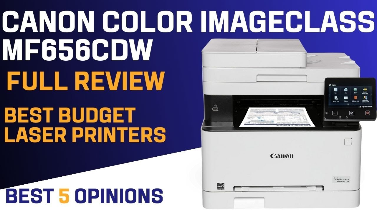 Canon Color imageClass MF656CDW Full Review 2024 - YouTube