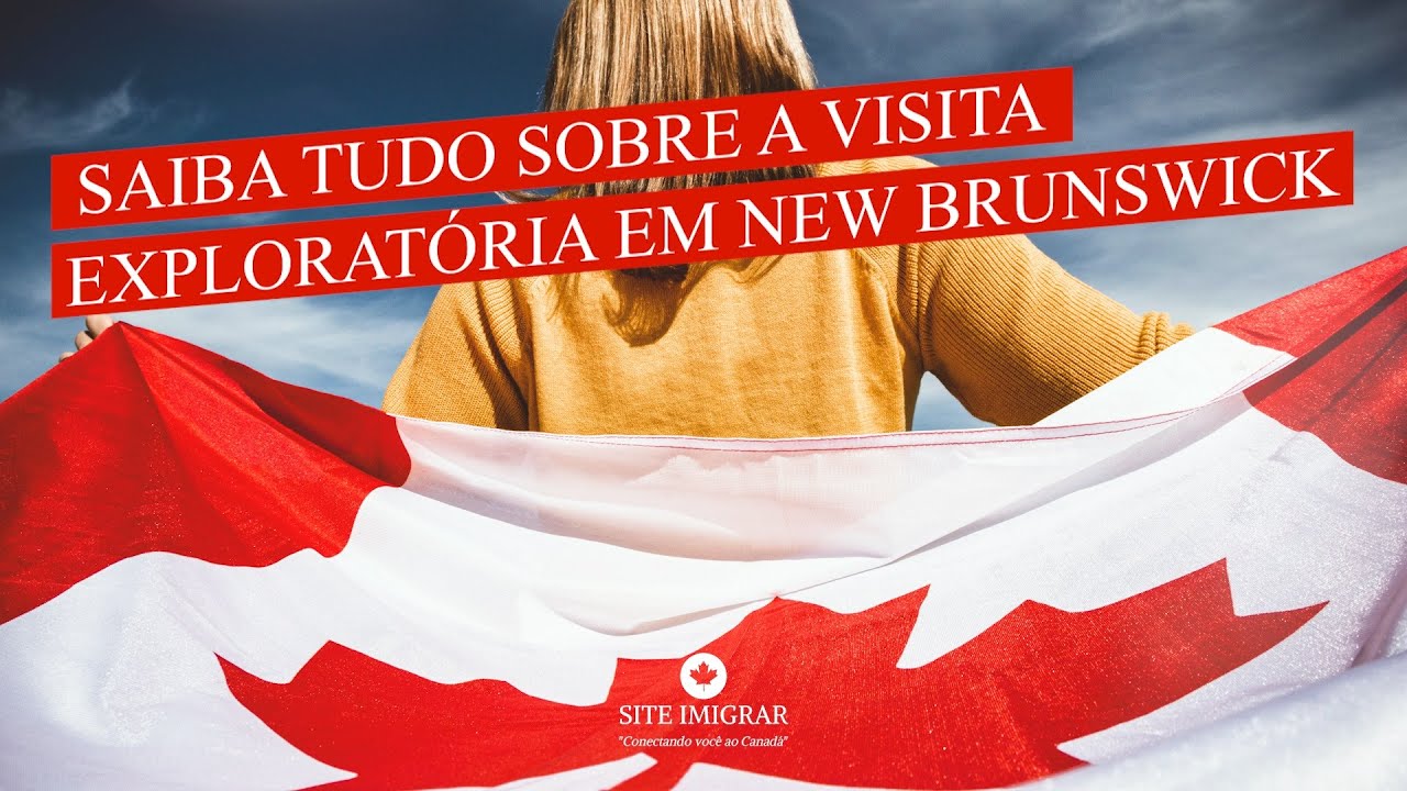 Visita Exploratória em New Brunswick, Canadá - Strategic Initiative ...