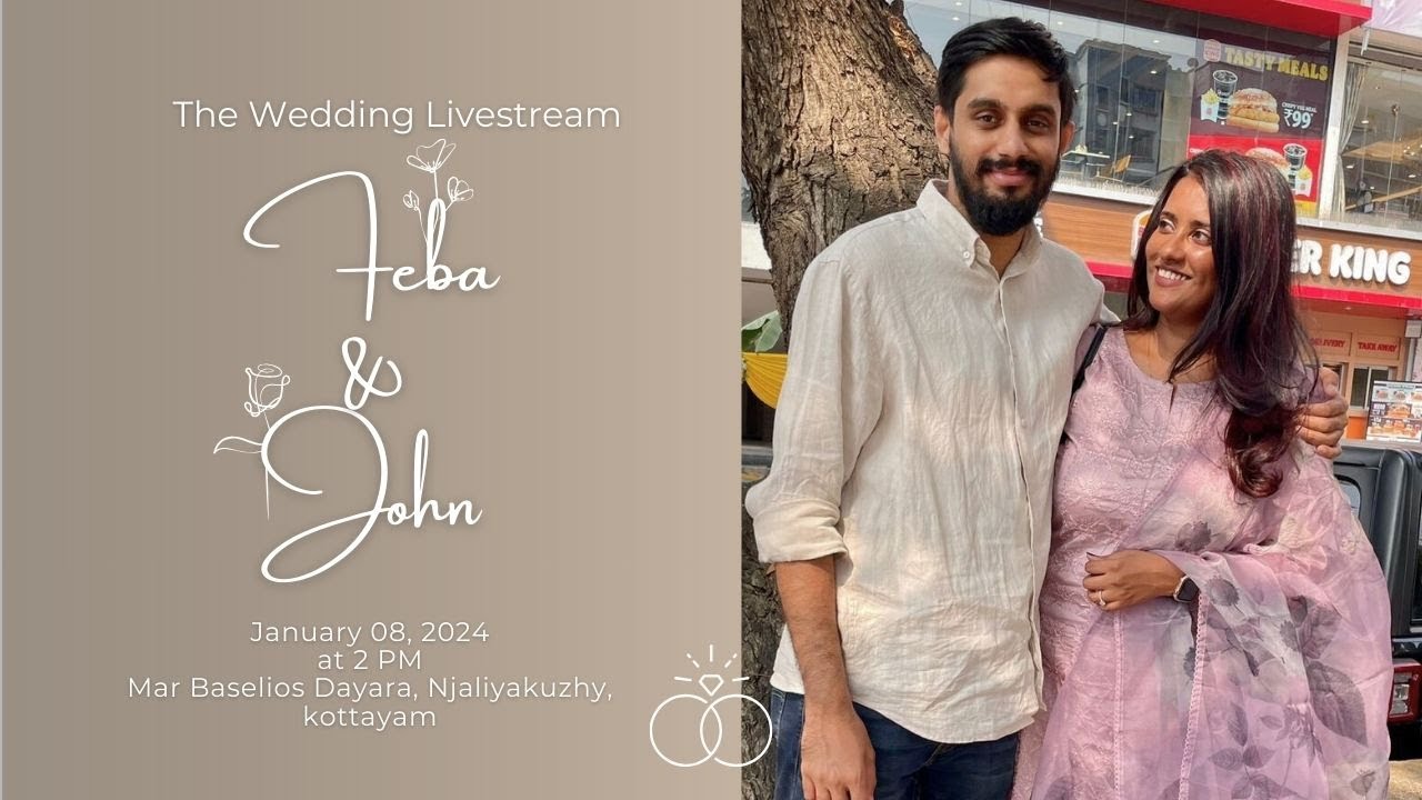 Wedding | JOHN & FEBA - YouTube