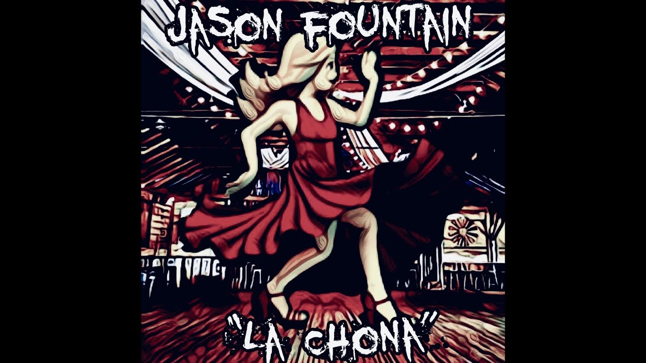 Jason Fountain - “La Chona” ROCK COVER de Los Tucanes de Tijuana - YouTube