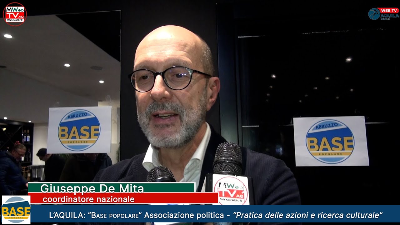 Manuwebtv.it: L'Aquila Base popolare, l’associazione politica "Giuseppe ...