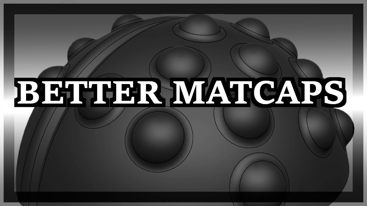 Plasticity - Better Matcaps - YouTube