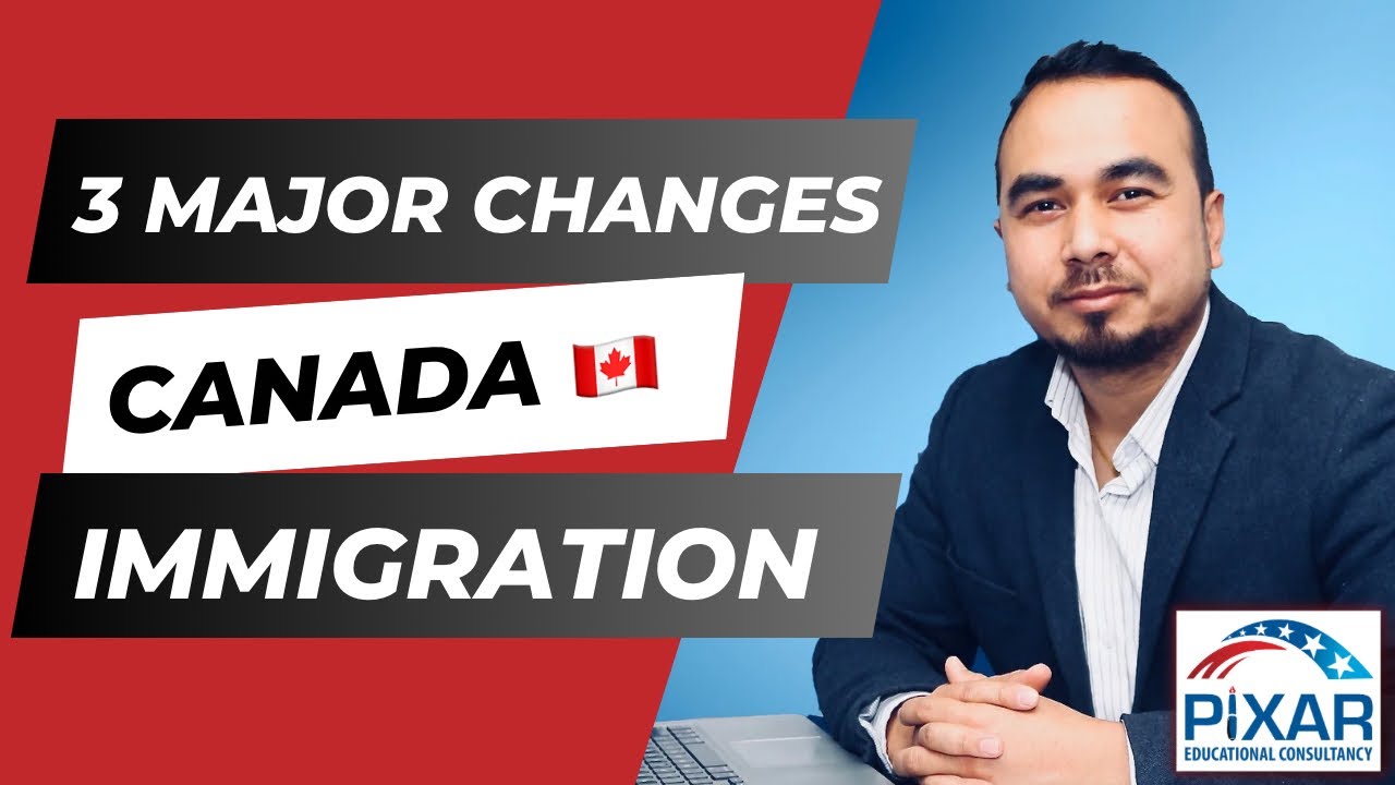 Three Major Changes by Canada 🇨🇦 Immigration, महत्वपुर्ण परिवर्तन # ...
