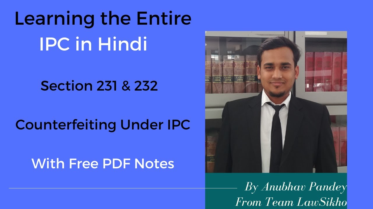 Entire IPC in Hindi - Notes Included Section 231 & 232 IPC - Ch 12 ...