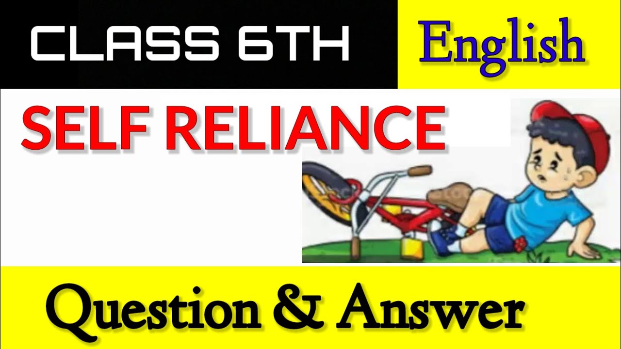 Self Reliance Question and Answer 6TH Standard l Unit - 5 l English ...