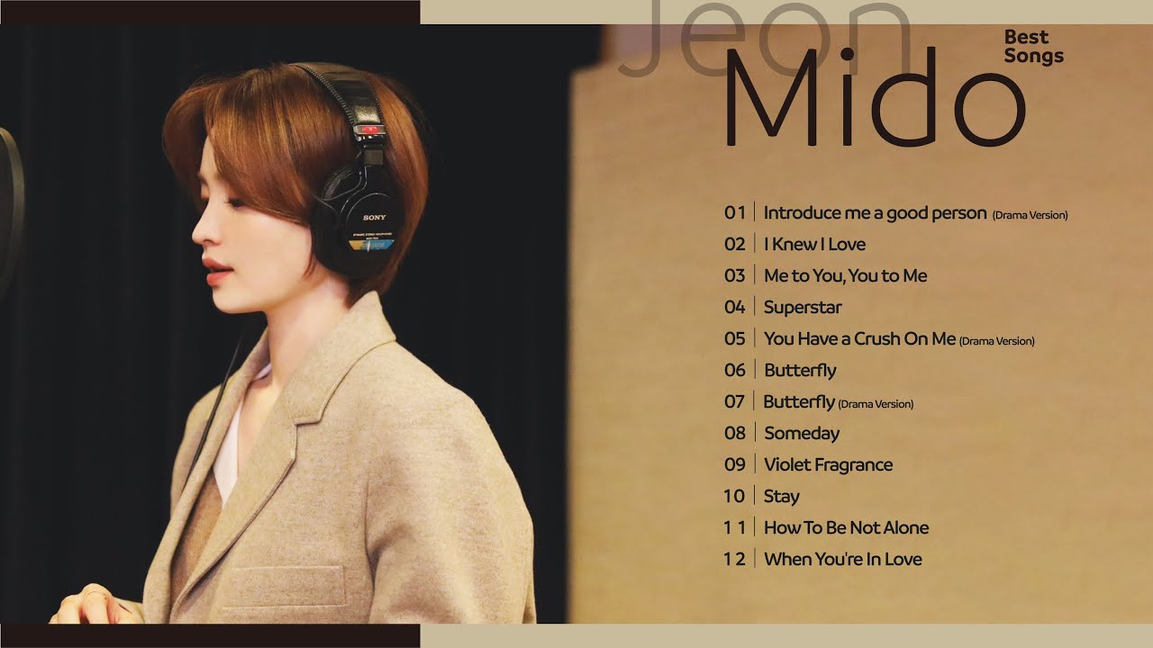 [ Playlist ] ︎ 田美都 Jeon Mido 전미도 - 12 Best Songs - YouTube Music