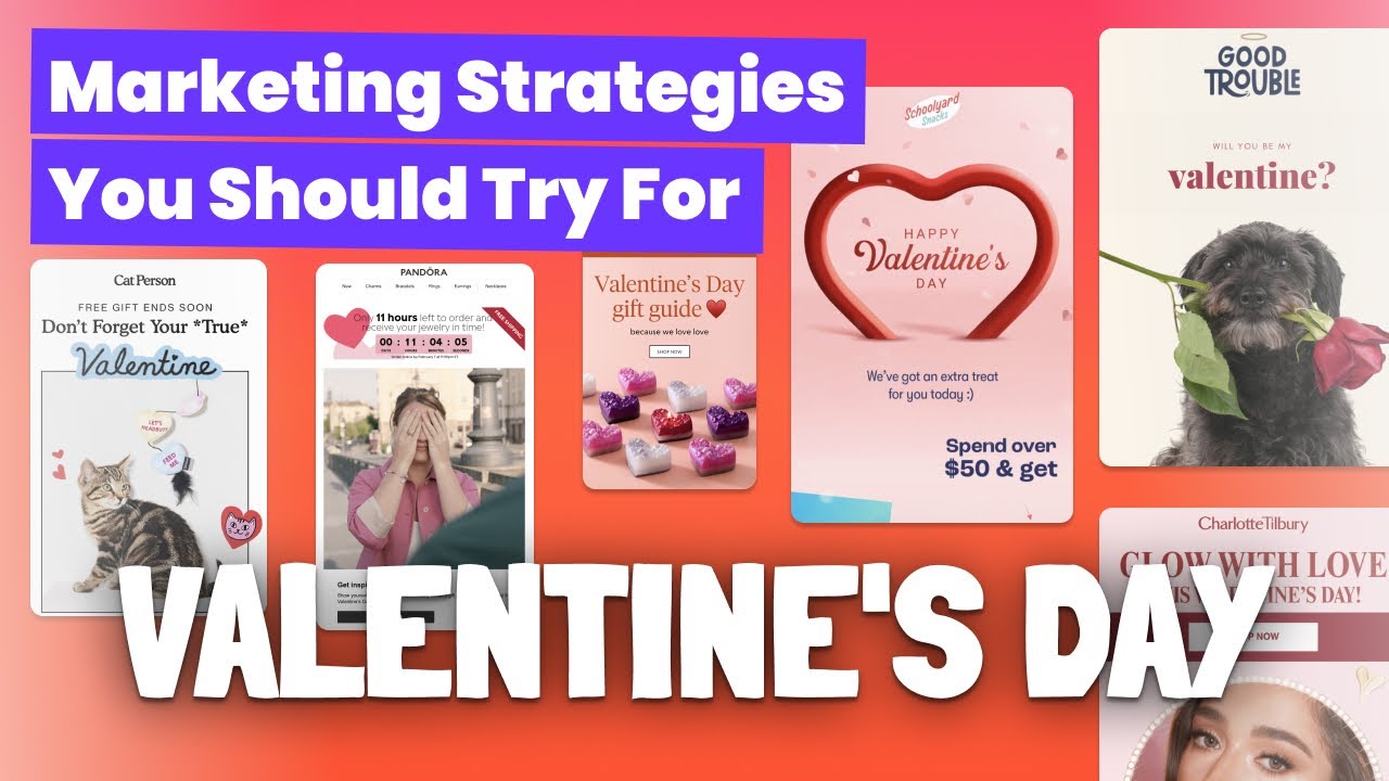 10 Valentine's Day Marketing Strategies You Should Try - YouTube