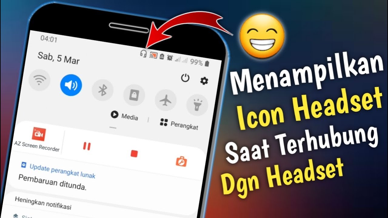 Cara Memunculkan Icon Headset Di Status Bar Saat Headset Terhubung Di ...