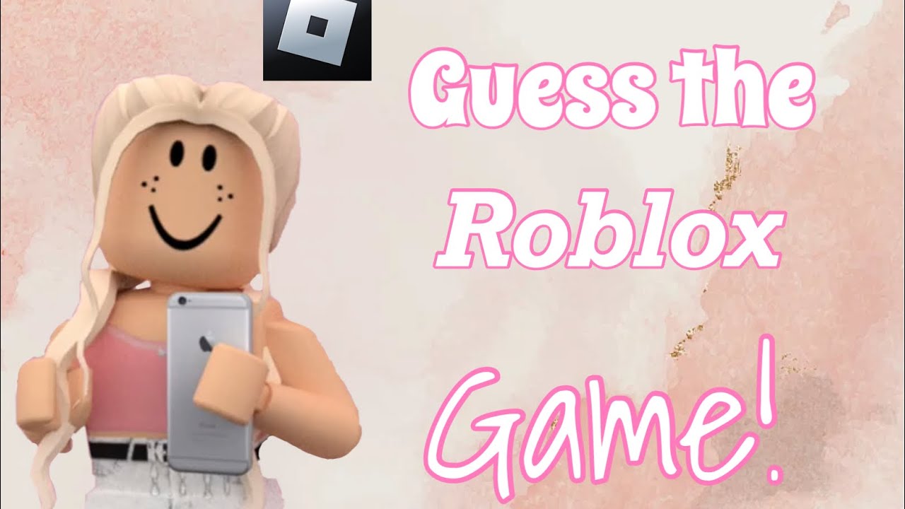 Guess the Roblox game! 🌊😙☺️ - YouTube