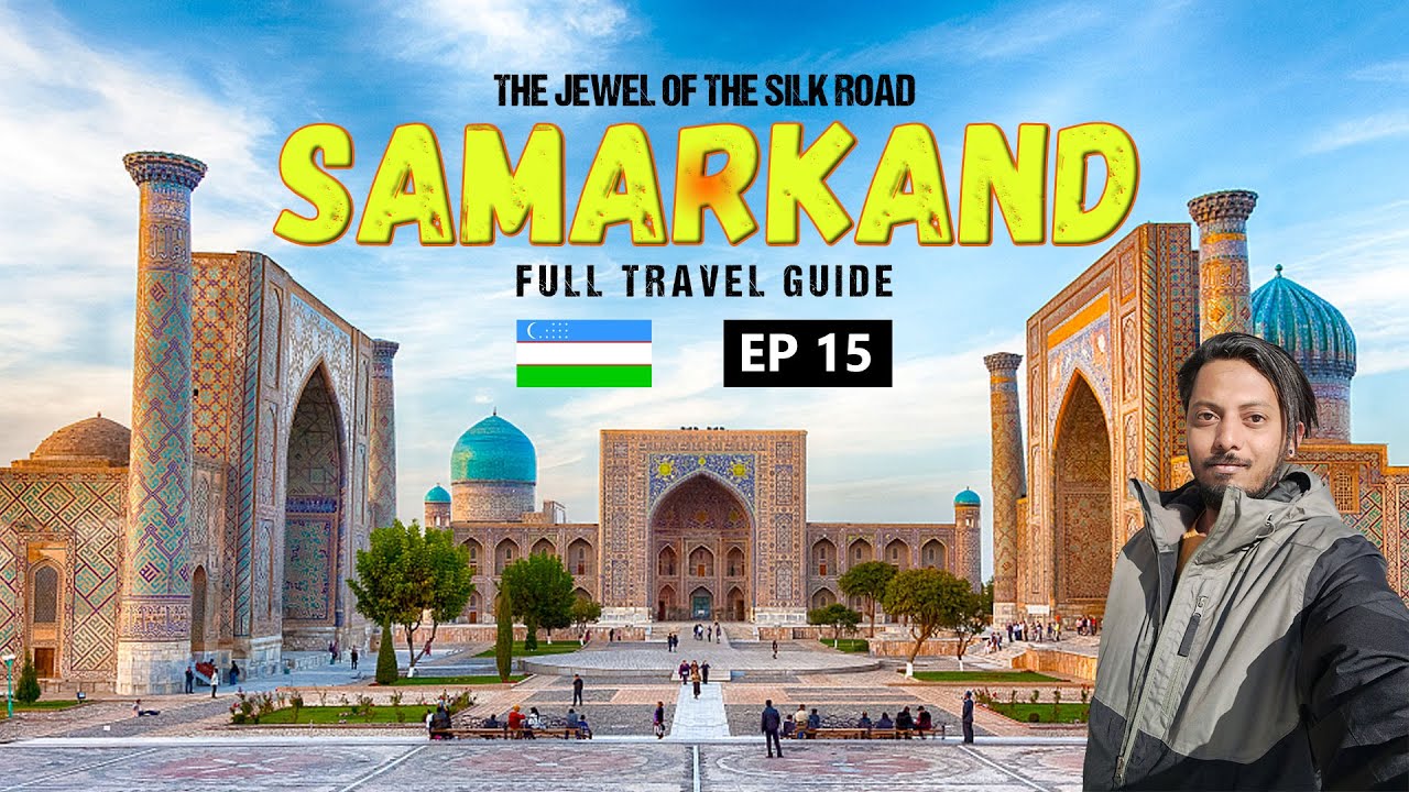 Samarkand Travel Guide | Places To Visit in Samarkand | Uzbekistan's ...