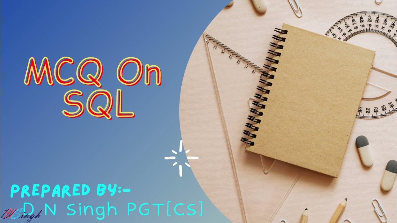Mcq On Sql Commands And Operators Class Xii Cs Cbse Board Youtube