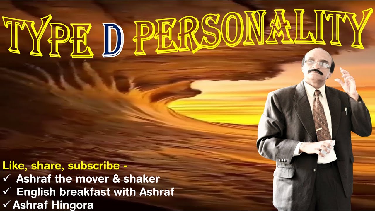 TYPE D PERSONALITY-PERSONALITY DEVELOPMENT, SOFT SKILLS, COMMUNICATION ...