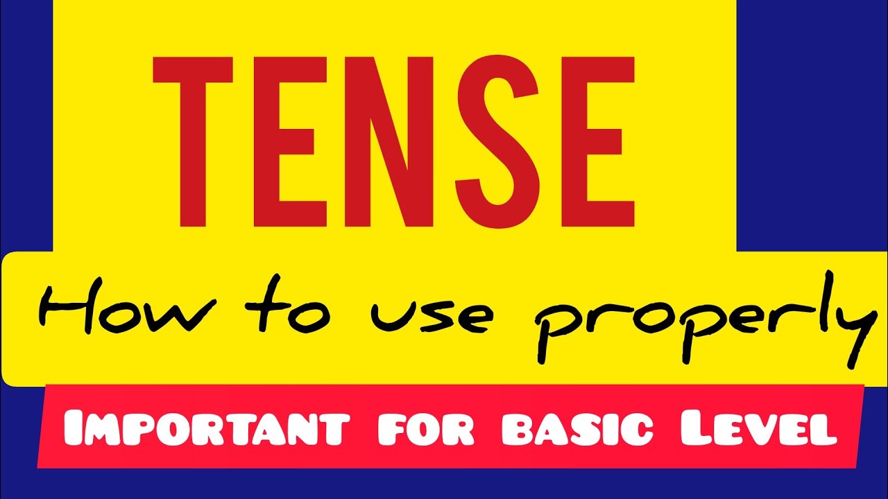 May 28, 2022#grammar: How to use proper Tense. - YouTube