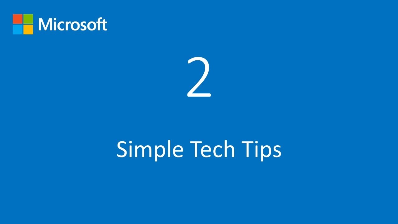 How to Use Microsoft Simple Tech Tips to your benefit. - YouTube