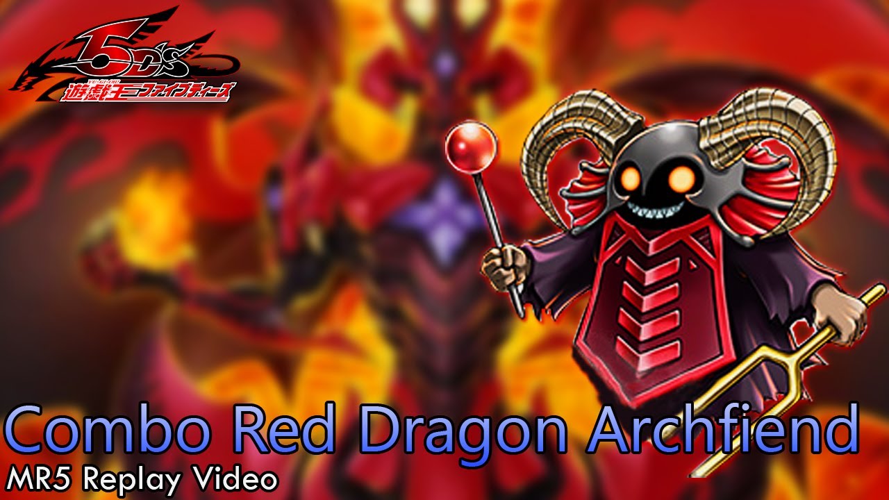 [YgoPro] Yu-Gi-Oh! Master Rule 5 RDA Red Dragon Archfiend feat Crimson ...