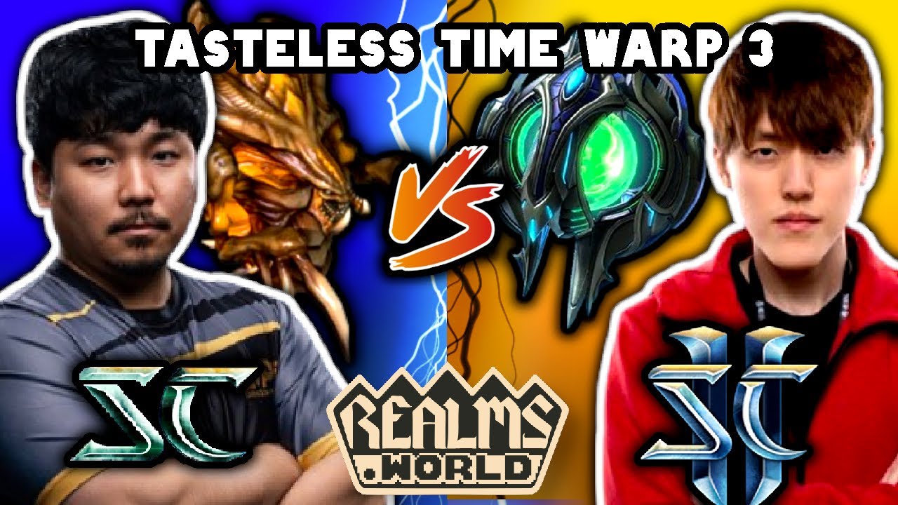 Tasteless Time Warp 3 • Dark (SC1 Zerg) vs. Classic (SC2 Protoss) - YouTube