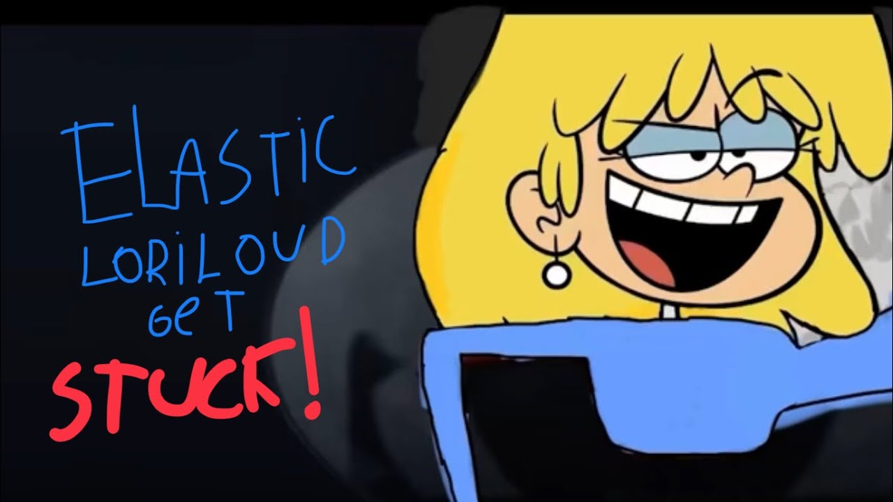 Elastic Lori loud get Stuck - YouTube