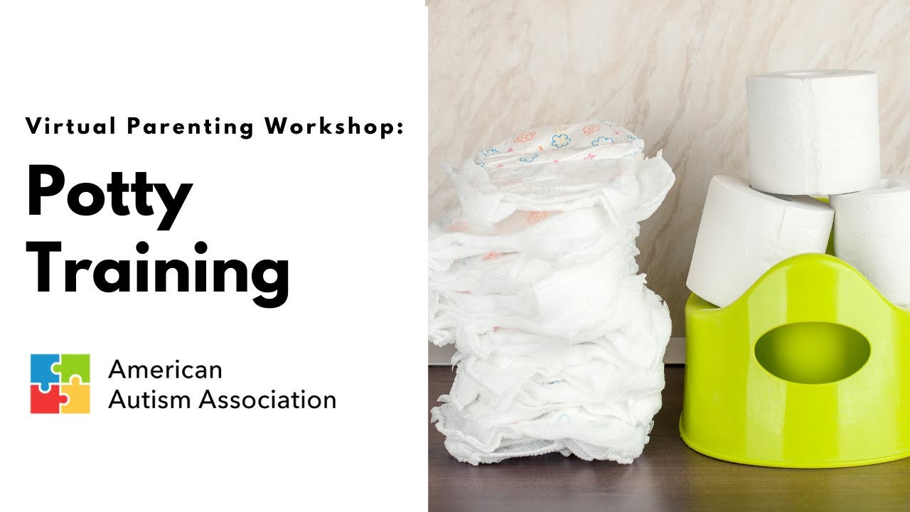 Virtual Parenting Workshop: Potty Training - YouTube