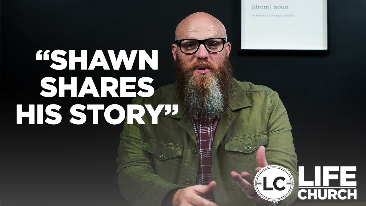 Shawn Shares His Story - YouTube