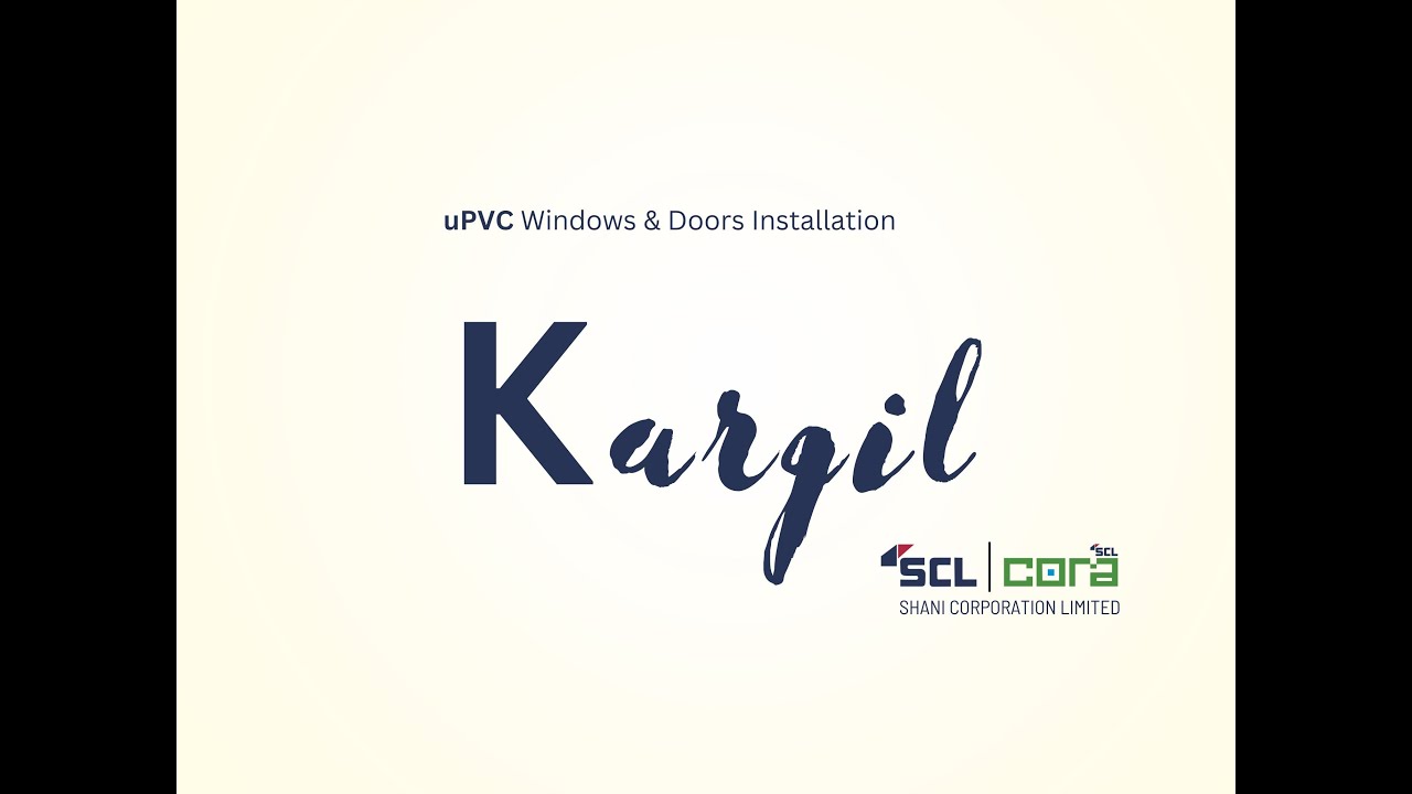 SCL CORA | Kargil Project | Windoorz Inc | uPVC Windows & Doors - YouTube