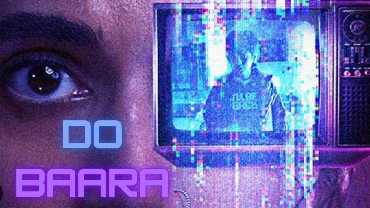 Do baara Movie Explained in hindi| Movie Explained - YouTube