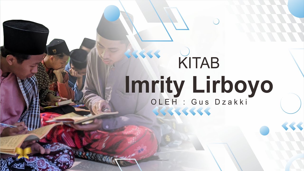 Kajian Romadhon Kitab Imrity Lirboyo #3 - YouTube