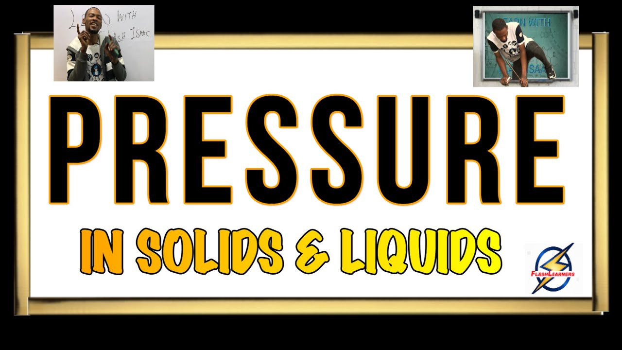 PRESSURE In Solids & Liquids - YouTube